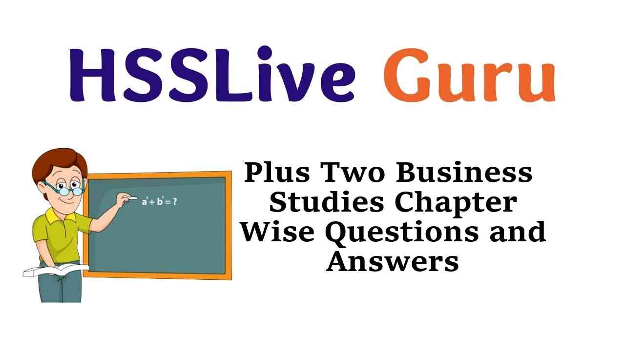 Plus Two Business Studies Chapter Wise Questions And Answers Kerala